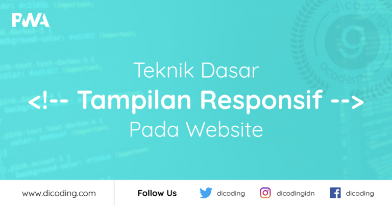 Teknik Dasar Tampilan Responsif pada Website - Dicoding Blog