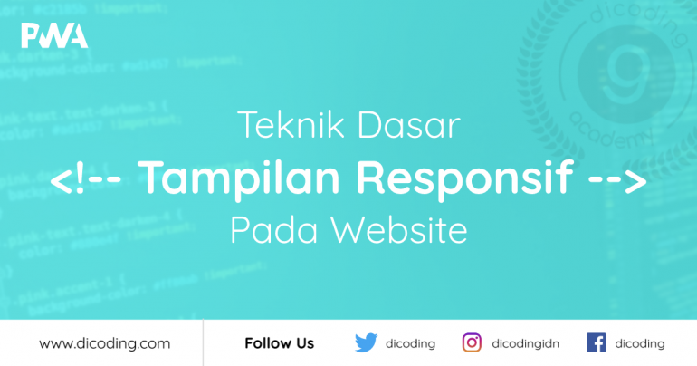 Teknik Dasar Tampilan Responsif pada Website - Dicoding Blog