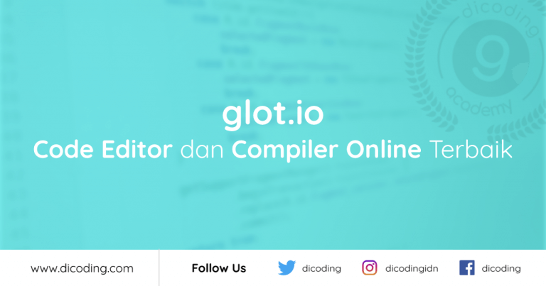 Code Editor dan Compiler Online Terbaik - Dicoding Blog