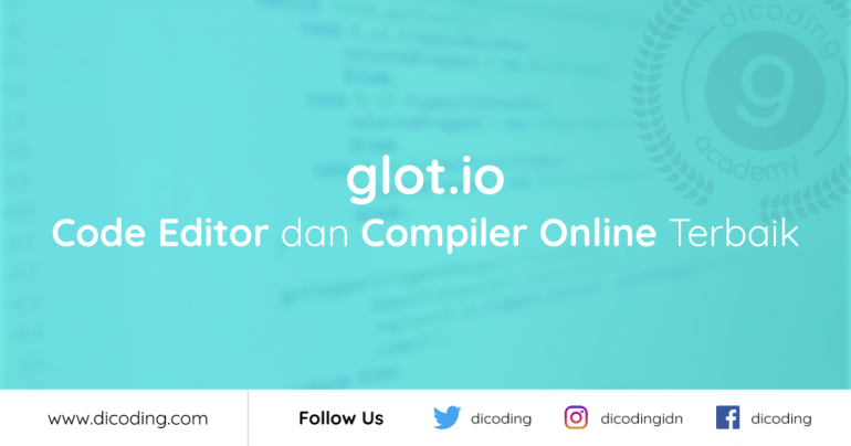 Code Editor dan Compiler Online Terbaik - Dicoding Blog