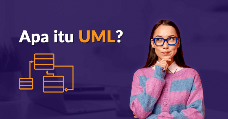 Apa itu UML? Beserta Pengertian dan Contohnya - Dicoding Blog