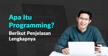 Apa Itu Programming? Berikut Penjelasan Lengkapnya - Dicoding Blog