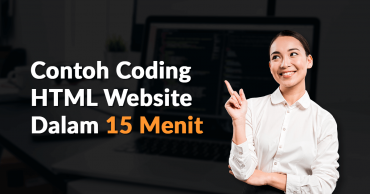 Contoh Coding HTML Website Dalam 15 Menit - Dicoding Blog