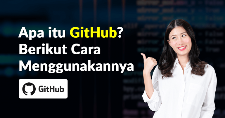 Apa itu GitHub? Berikut Cara Menggunakannya - Dicoding Blog