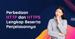 Apa Perbedaan HTTP dan HTTPS? Lengkap Beserta Penjelasannya - Dicoding Blog