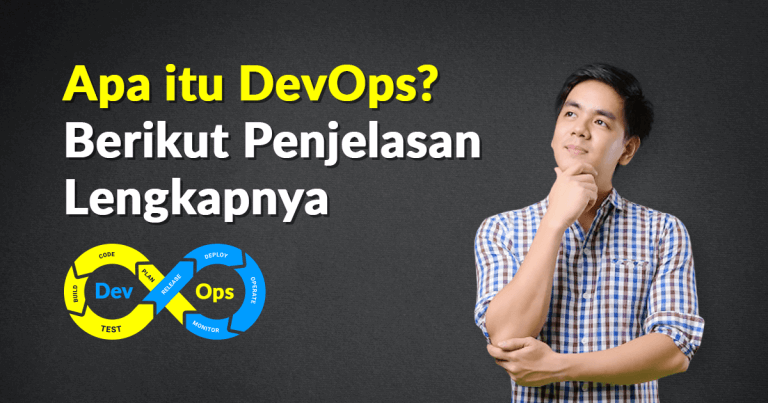 Apa itu DevOps? Berikut Penjelasan Lengkapnya - Dicoding Blog