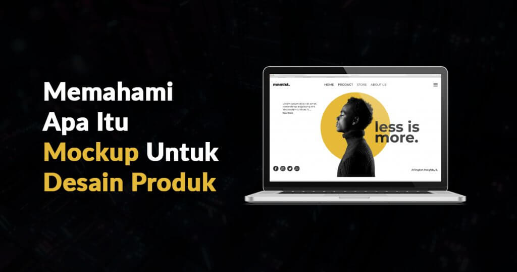 Memahami Apa Itu Mockup untuk Desain Produk - Dicoding Blog