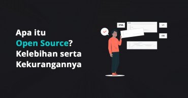 Apa itu Open Source? Kelebihan serta Kekurangannya - Dicoding Blog