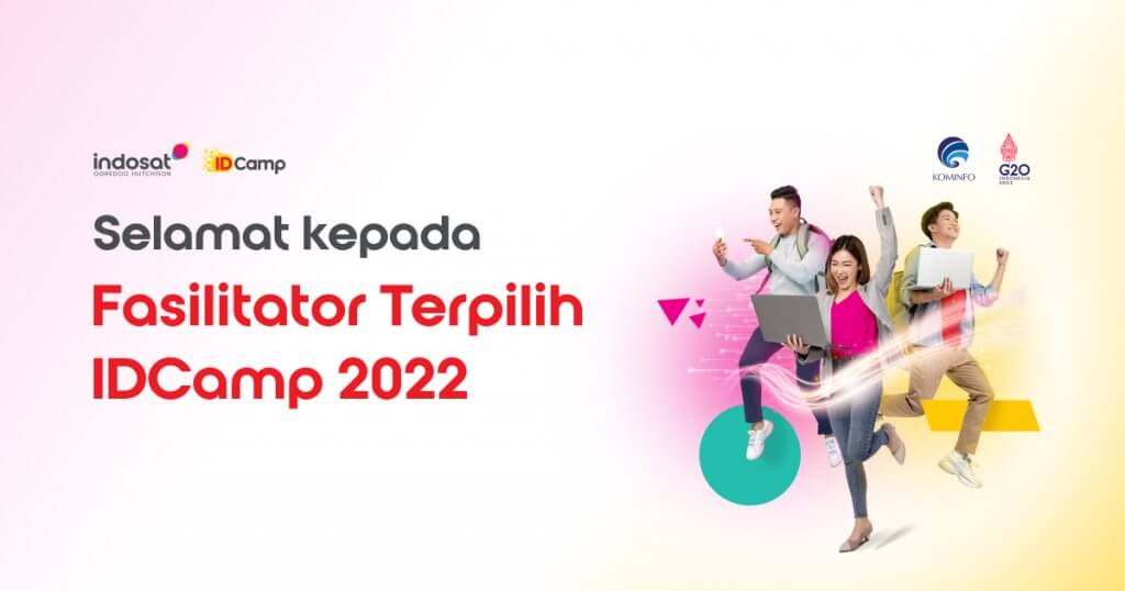 Selamat Kepada Fasilitator Terpilih IDCamp 2022 - Dicoding Blog