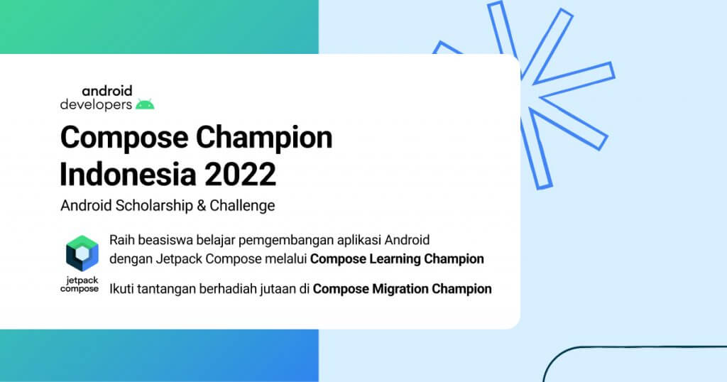 Compose Champion Indonesia 2022 - Android Scholarship & Challenge ...