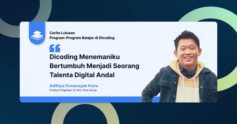 Dicoding Menemani Sukses dalam Bertumbuh di Usia Belia