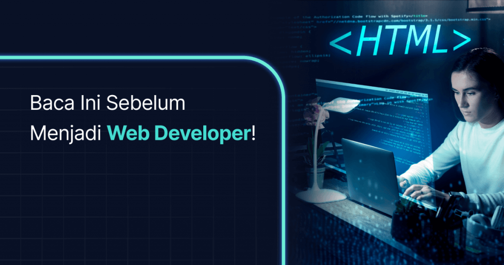 Baca Ini Sebelum Menjadi Web Developer - Dicoding Blog