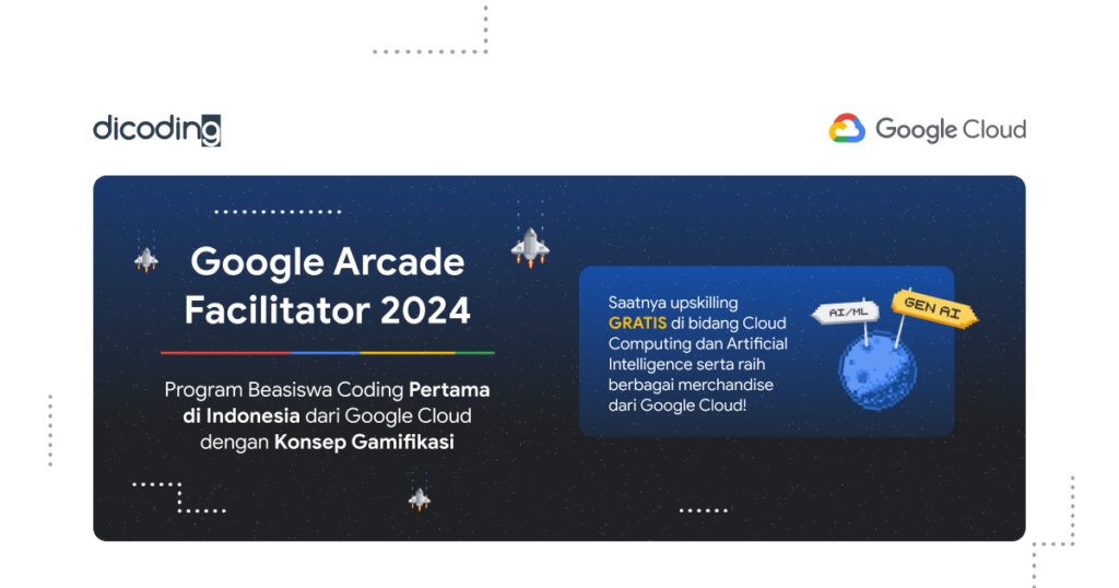 Dibuka! Pendaftaran Fasilitator untuk Program Google Cloud Arcade 2024 ...