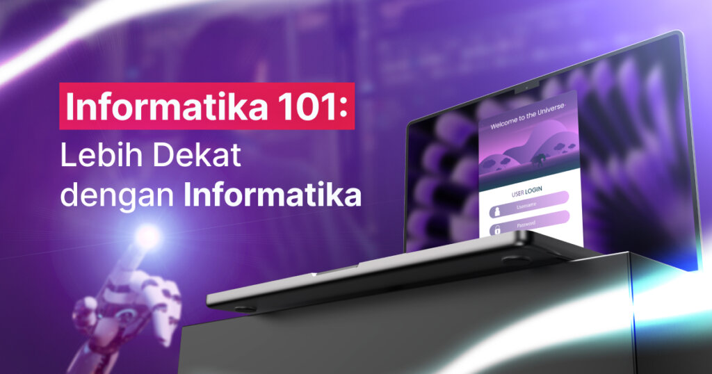 Informatika 101: Lebih Dekat dengan Informatika - Dicoding Blog