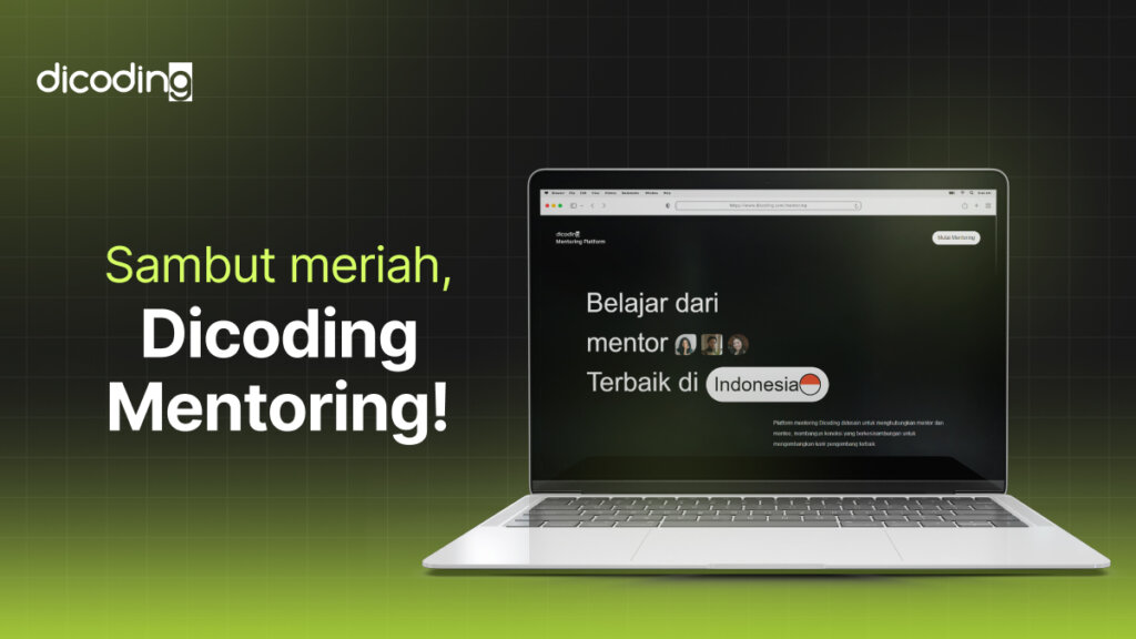 Maksimalkan Potensimu dengan Fitur Terbaru Dicoding Mentoring